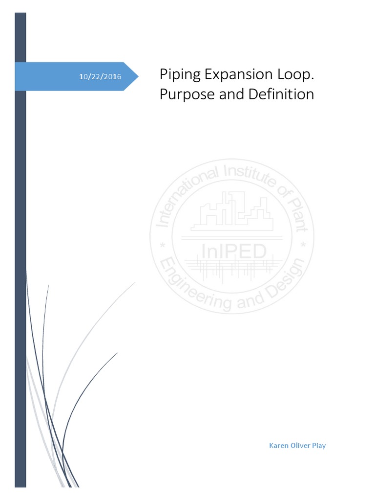 Analysis of Thermal Expansion and Pipe Rack Design for Piping Systems ...