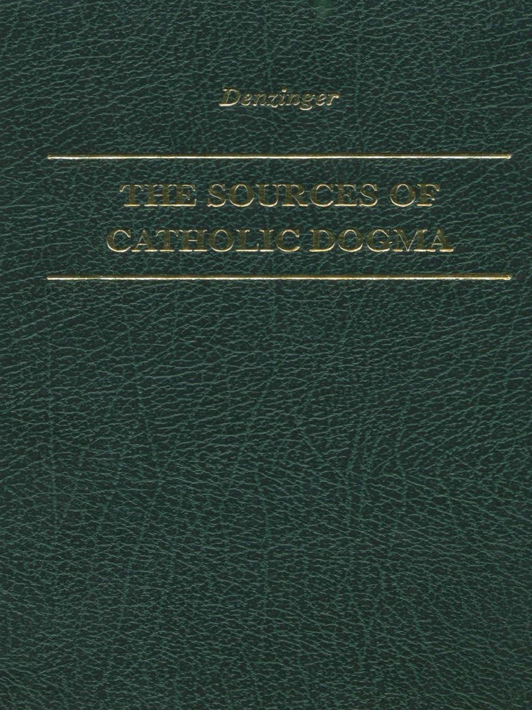 The Sources of Catholic Dogma 1955 - Denzinger | PDF | Justification ...