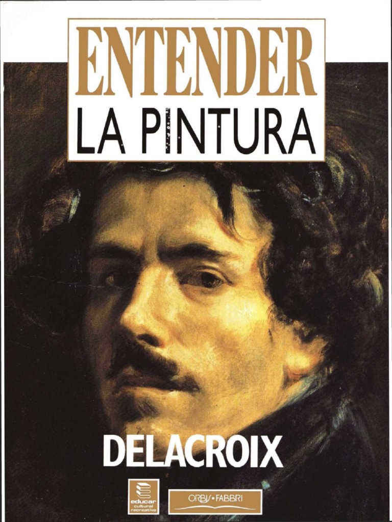 Entender La Pintura Eugene Delacroix | PDF | Pinturas | Pintura de paisaje