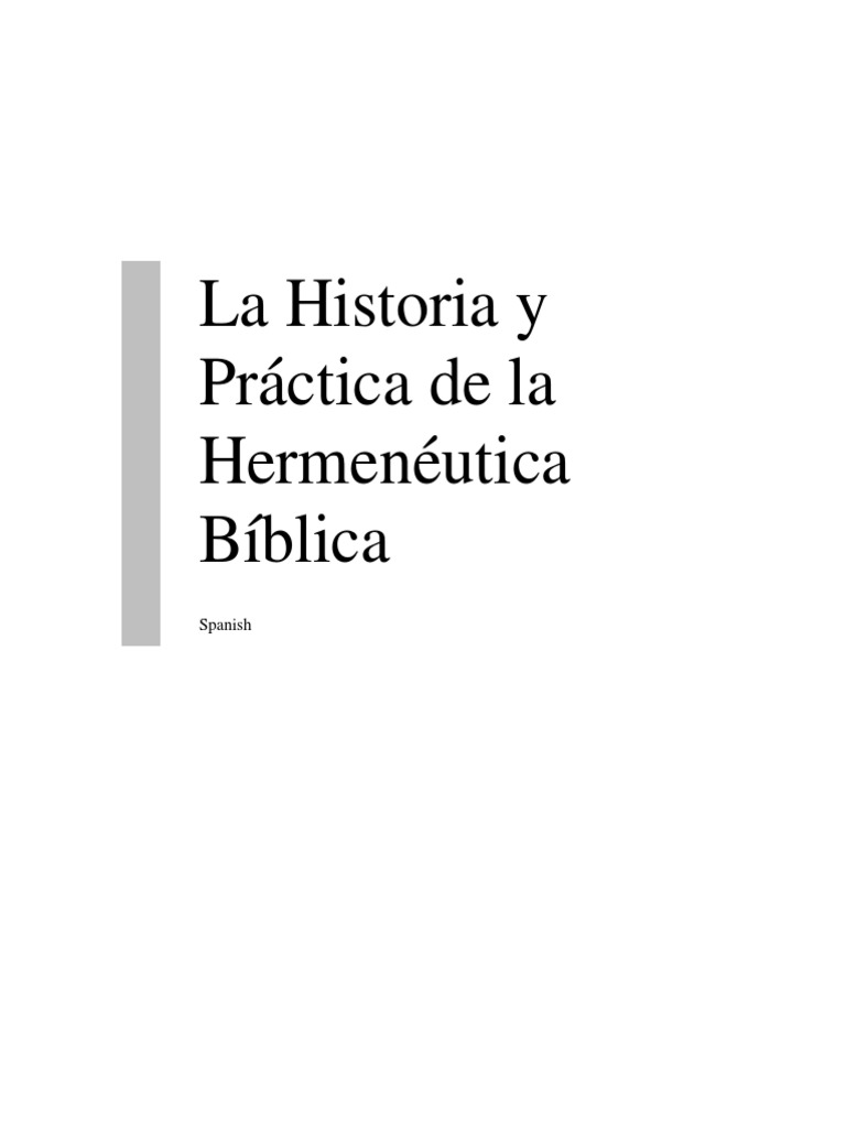 Historia YPractica Hermeneutica Biblica | PDF | Canon bíblico | Biblia