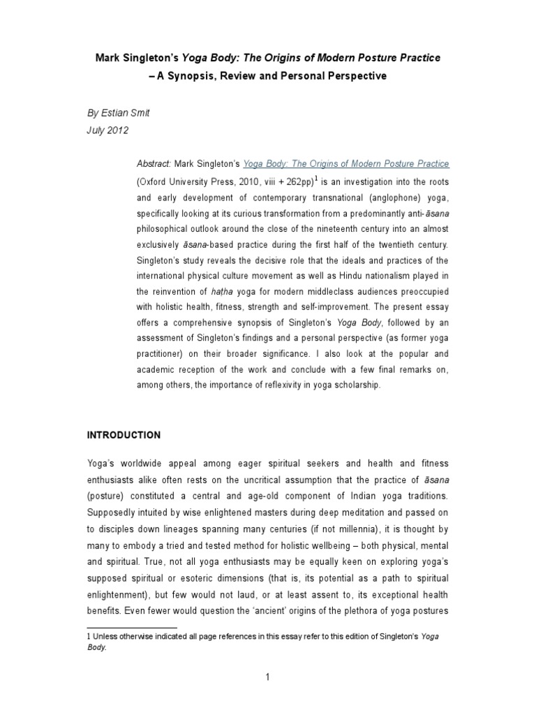Smit Estian 2012 Mark Singletons Yoga Body The Origins of Modern Posture Practice A Synopsis ...