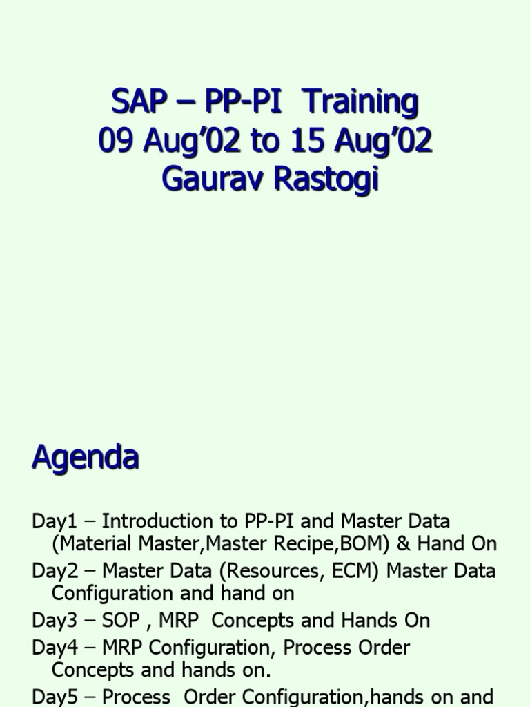 SAP - PP-PI Training 09 Aug'02 To 15 Aug'02 Gaurav Rastogi | PDF ...