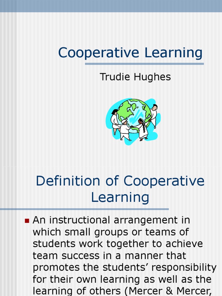 Cooperative Learning: Trudie Hughes | PDF | Teachers | Educational ...