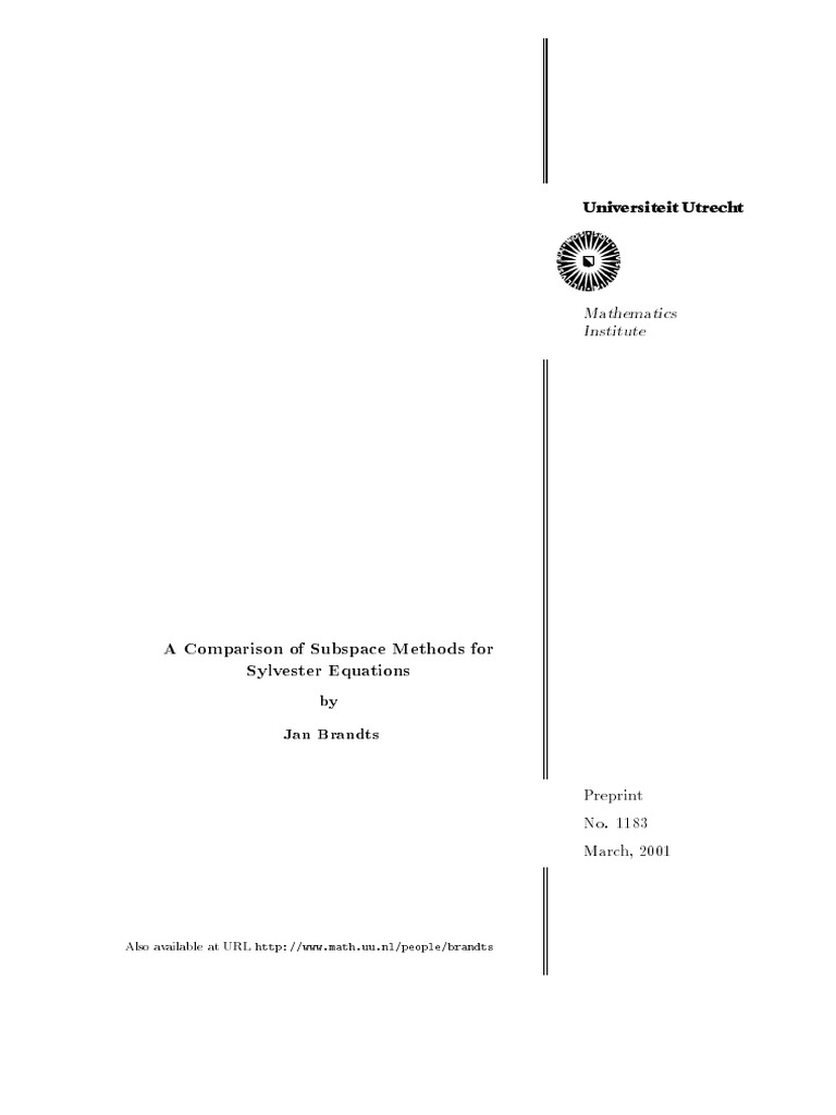 A Comparison of Subspace Methods For Sylvester Equations: Mathematics ...