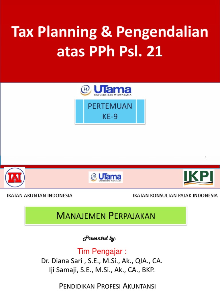 2015-Manajemen Perpajakan-Pertemuan 9-TP & Pengendalian Atas PPH Psl. 21 PDF | PDF