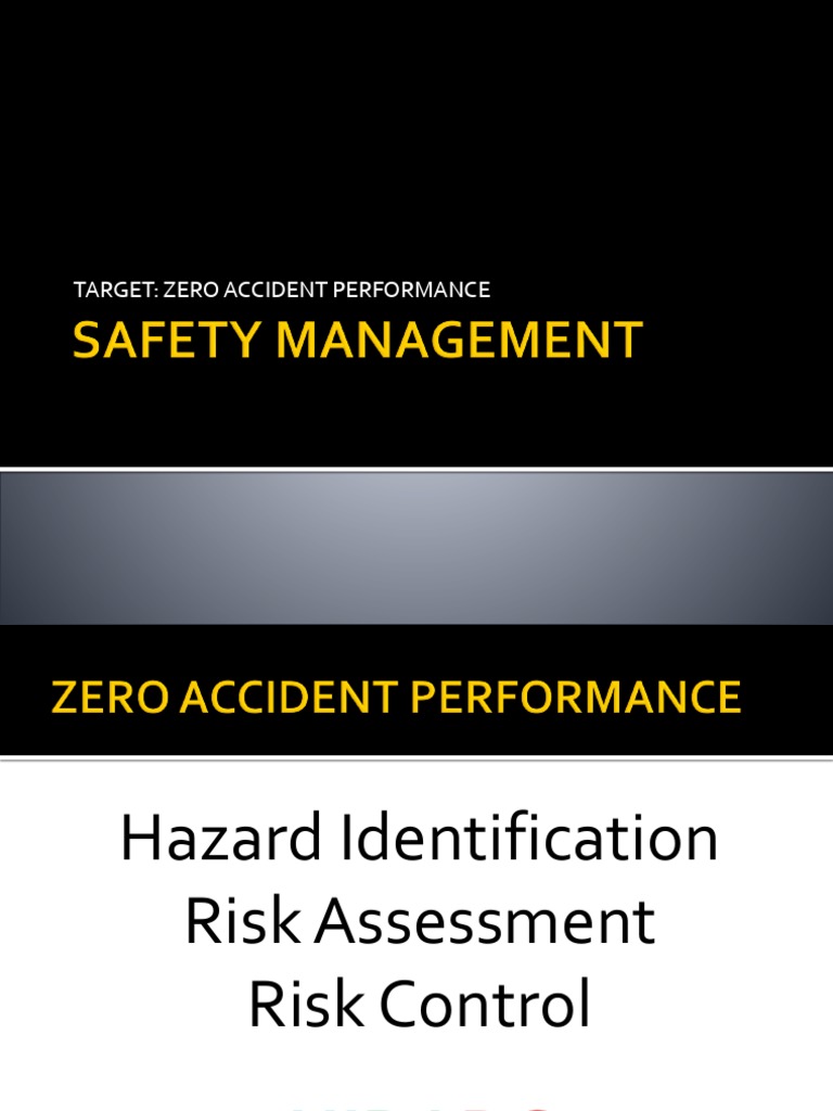 Target: Zero Accident Performance | PDF | Occupational Safety And ...