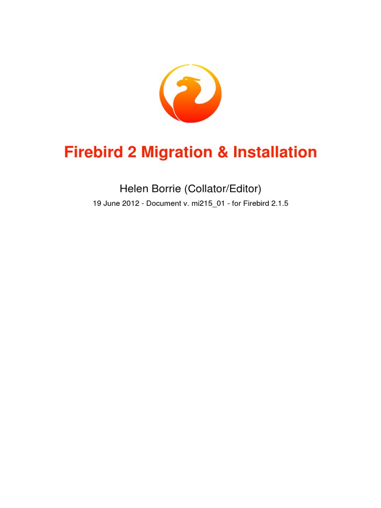 Firebird 2 Migration & Installation: Helen Borrie (Collator/Editor) | PDF | Command Line ...