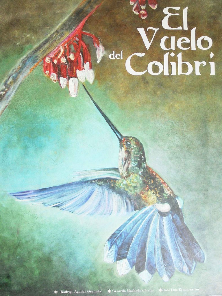 El Vuelo Del Colibrí | PDF