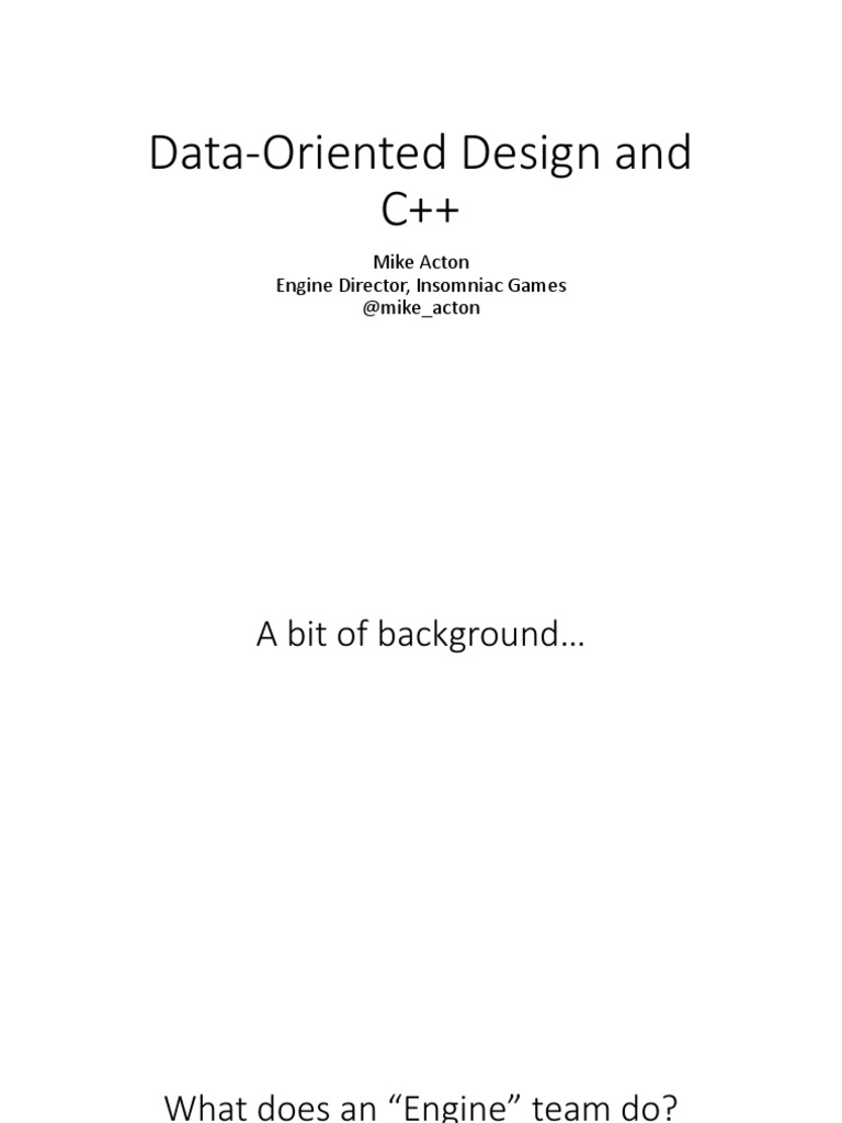 Data-Oriented Design and C++ - Mike Acton - CppCon 2014 | PDF | Cpu ...