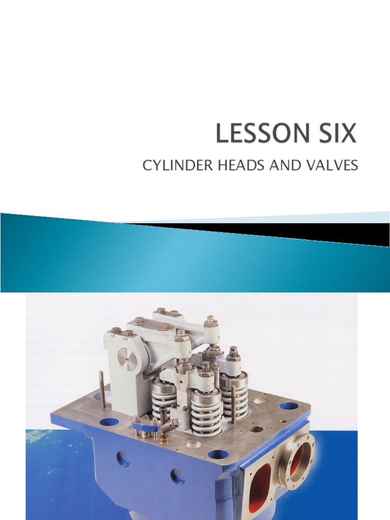 6 - Cylinder Heads and Valves | PDF | Internal Combustion Engine ...