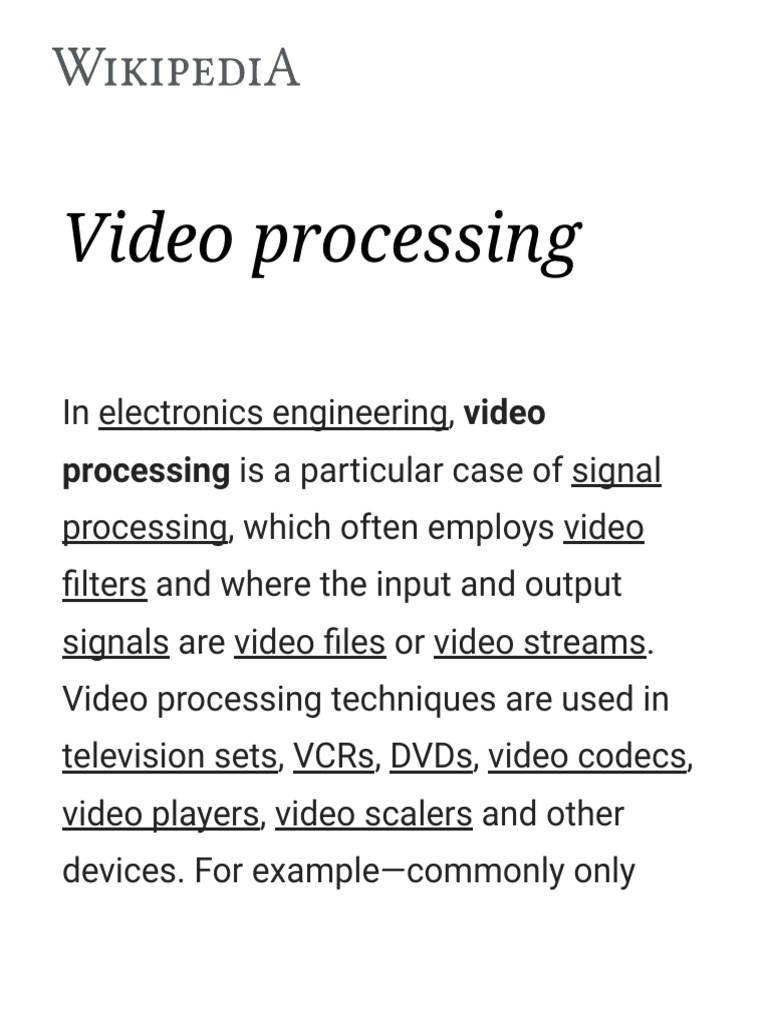Video Processing: Processing Is A Particular Case of Signal | PDF ...