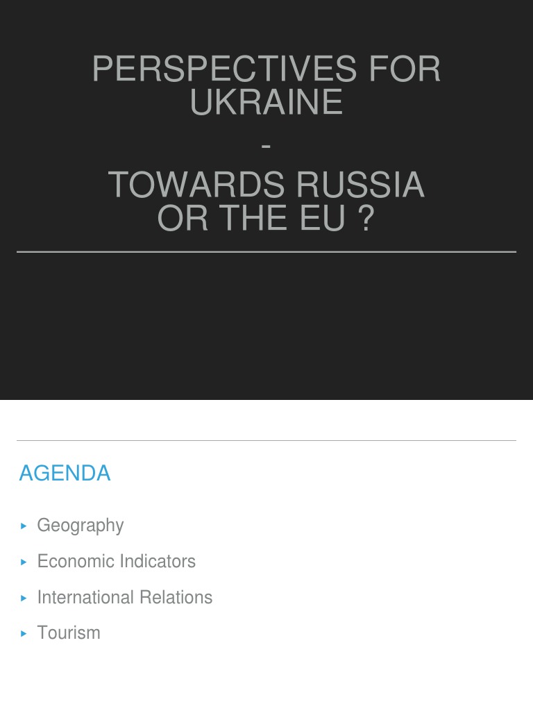 Ukraine's Path: Russia or EU? | PDF