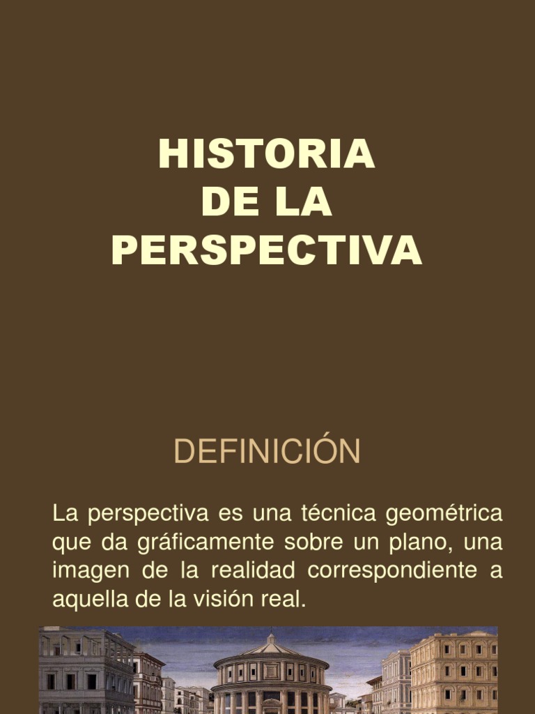 Historia de La Perspectiva | PDF | Perspectiva (Gráfica) | Medios de arte