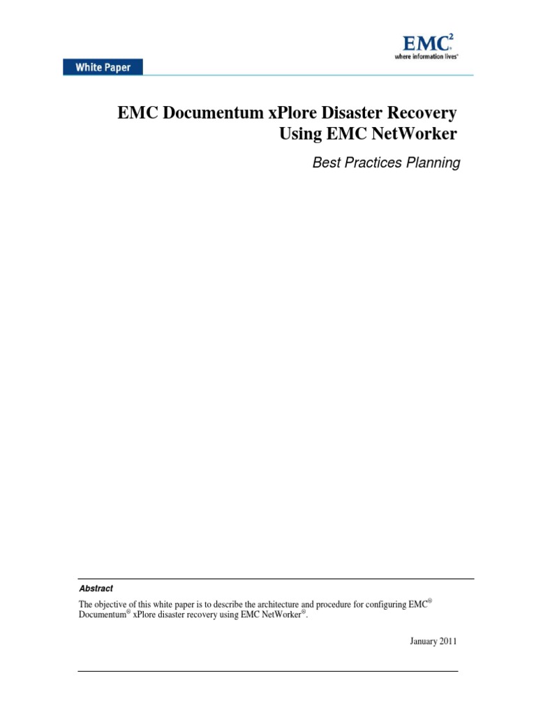 Docu33355 White Paper EMC Documentum XPlore Disaster Recovery Using EMC ...