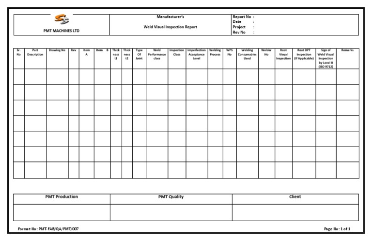 Manufacturer's Weld Visual Inspection Report Report No: Date: Project ...