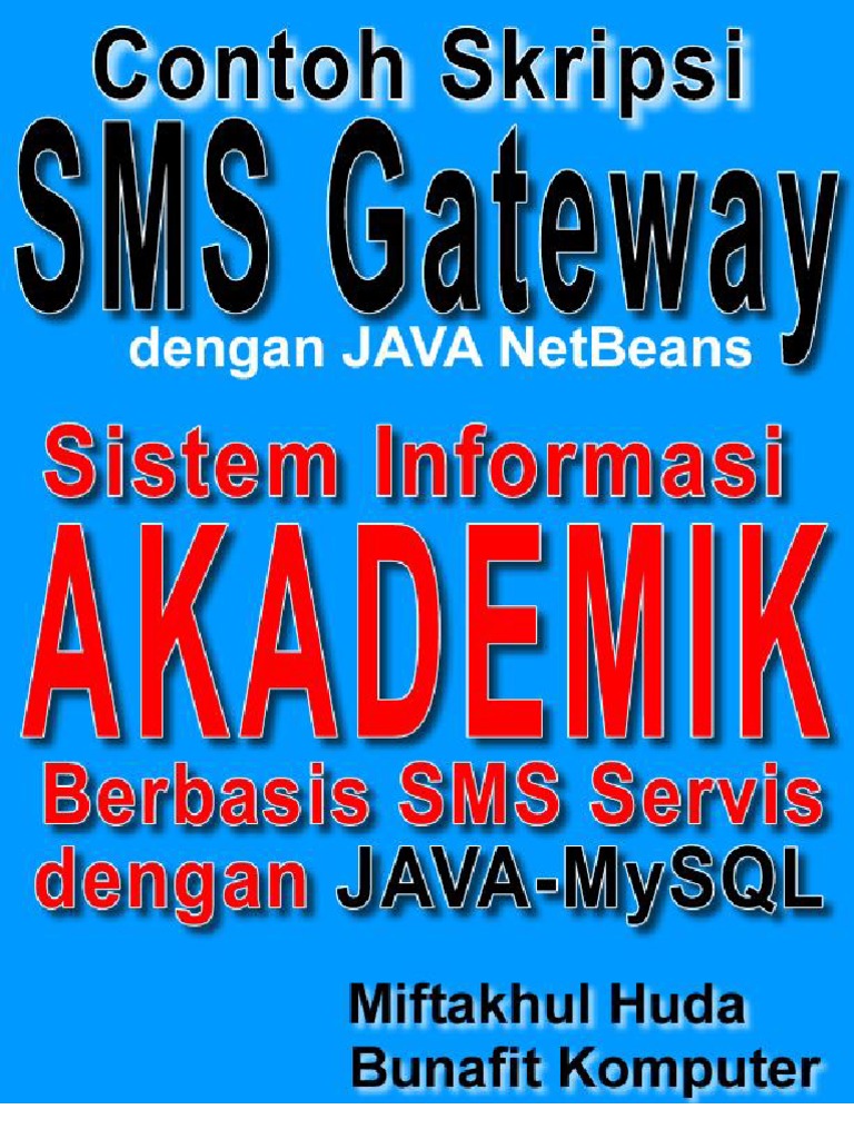 Source Code Skripsi Java SMS Gateway - Sistem Informasi Akademik Berbasis SMS Dengan JAVA Dan ...