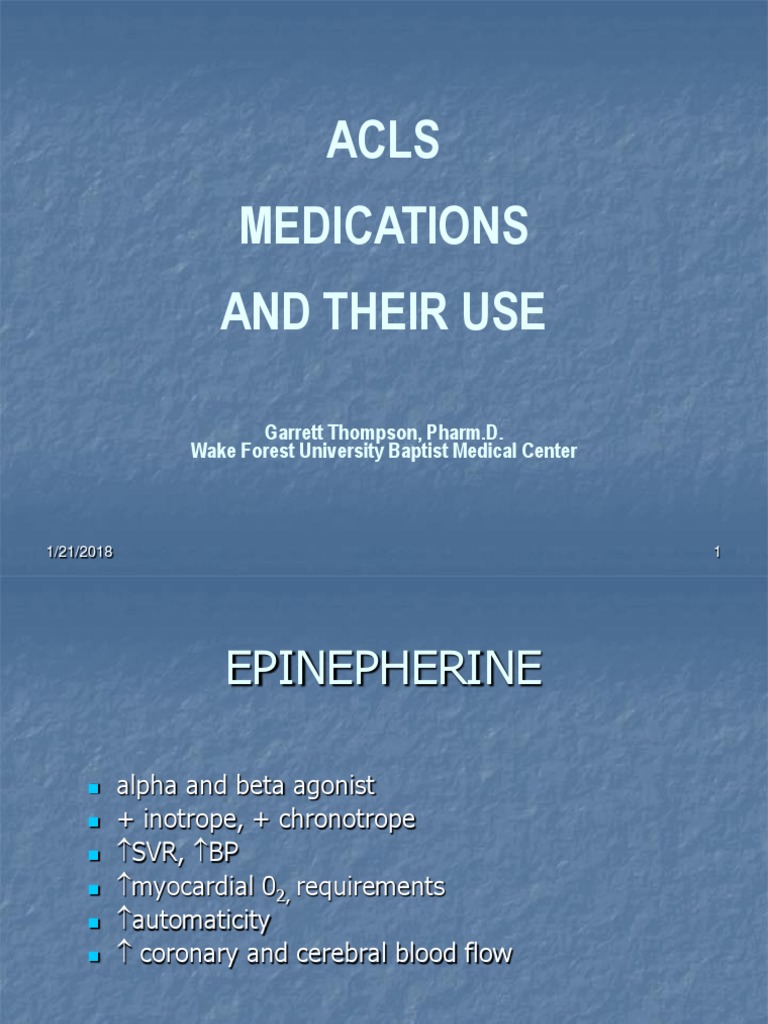 Acls Medications and Their Use: Garrett Thompson, Pharm.D. Wake Forest ...