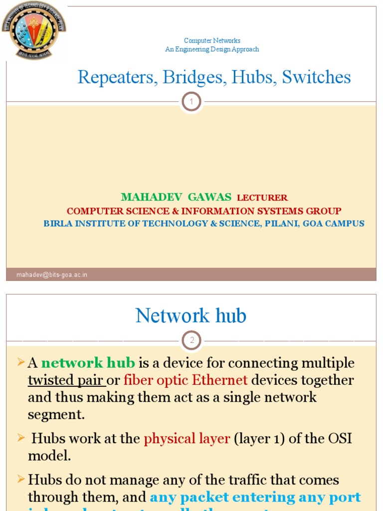 Repeaters, Bridges, Hubs, Switches: Mahadev Gawas | PDF | Computer Network | Ethernet