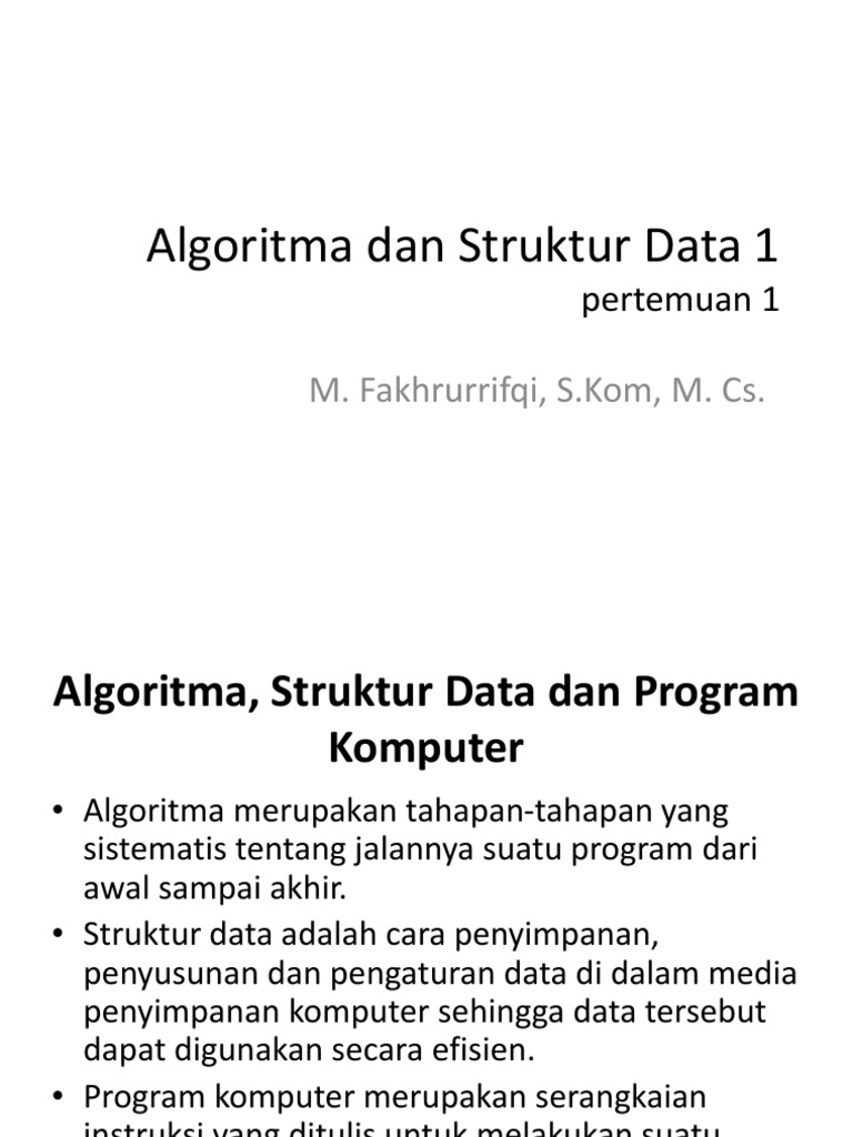 Algoritma Dan Struktur Data 1 Pertemuan 1 | PDF