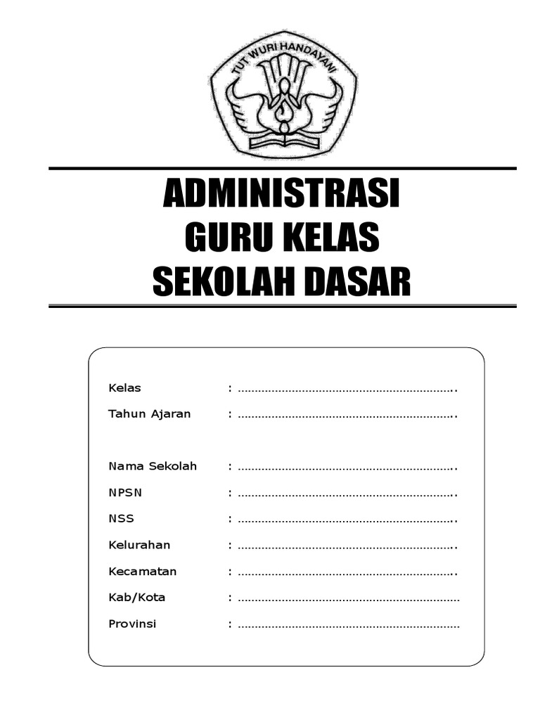 Administrasi Kelas Guru SD Lengkap Format Microsoft Word | PDF | Ilmu Sosial | Kesehatan Holistik