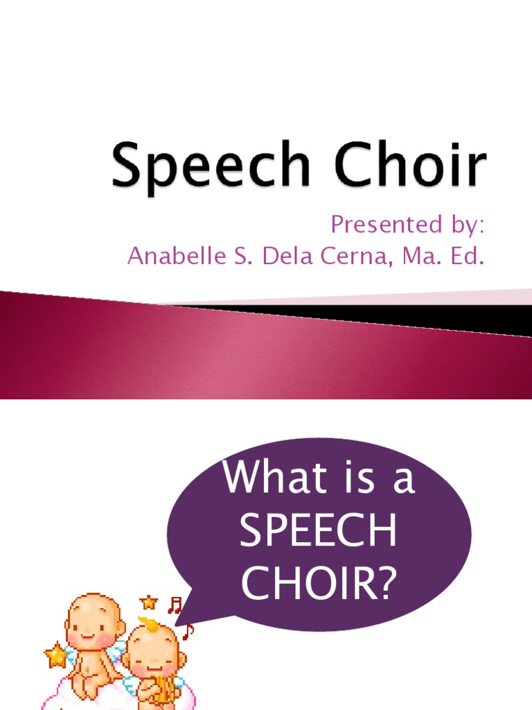 Understanding Speech Choir Basics | PDF | Choir | Singing