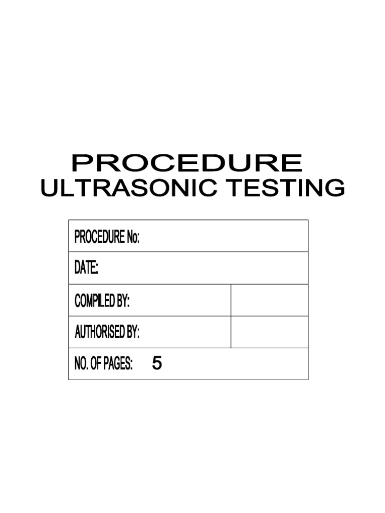 Ut-001 Rev 0 Ultrasonic Testing Procedure | Nondestructive Testing ...