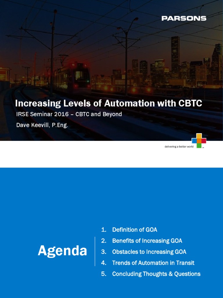 IRSE CBTC Conference - 2016 Toronto - Dave - Keevill - Increasing - GoA ...