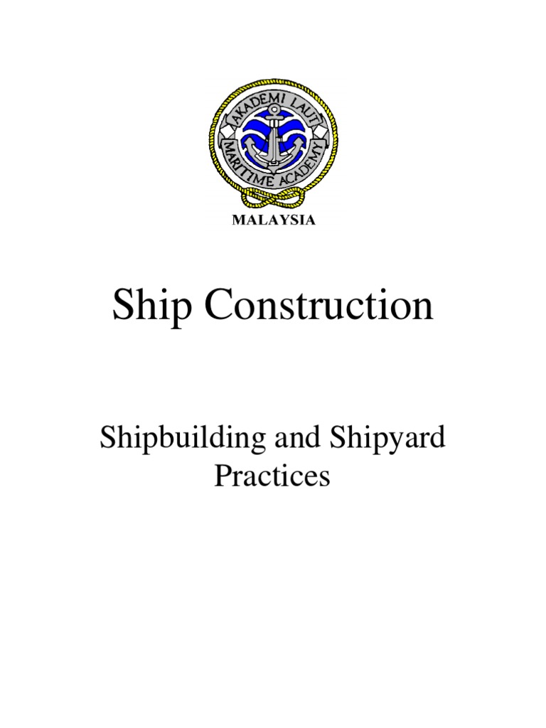 Shipyard Practices Pdf Ships Oil Tanker