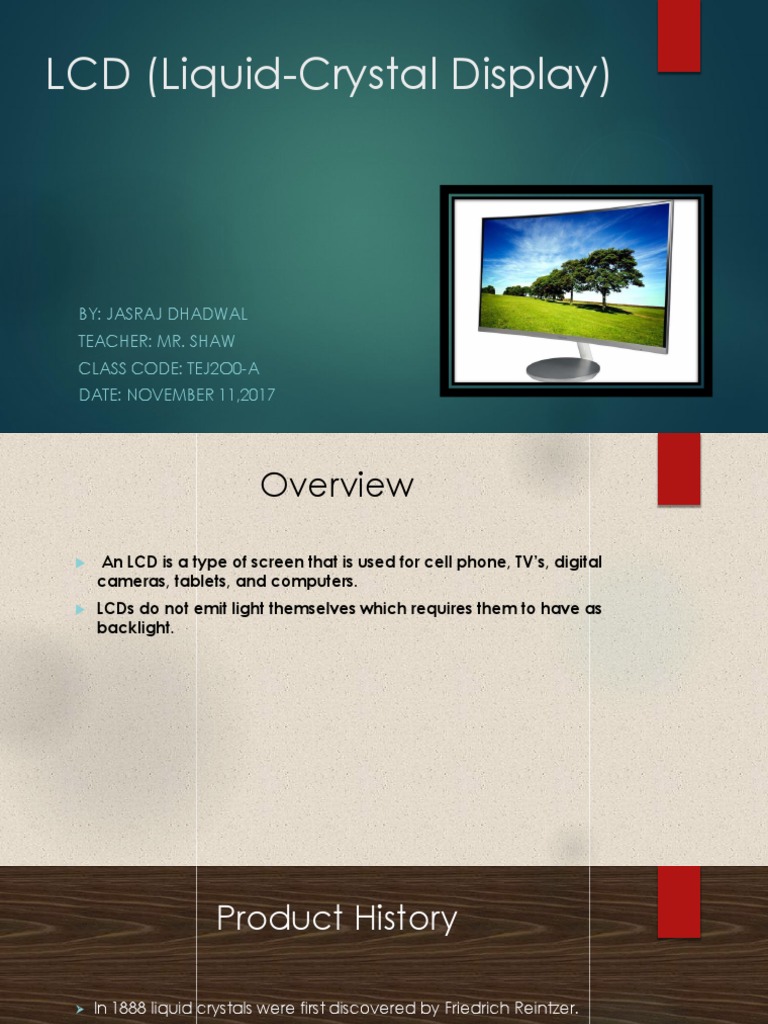Tech Presentation-Lcd Liquid-Crystal Display - Jasrajdhadwal | PDF | Technology & Engineering