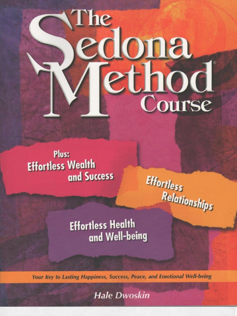 The Sedona Method NEW Workbook | PDF
