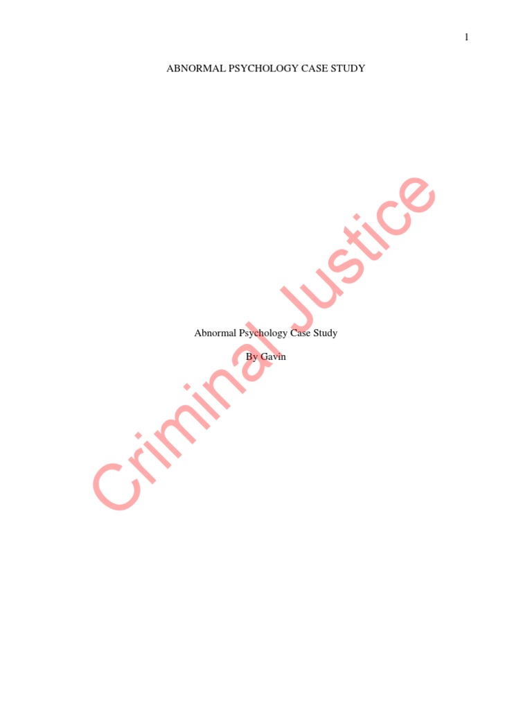 Abnormal Psychology Case Study | PDF | Neurotransmitter | Schizophrenia