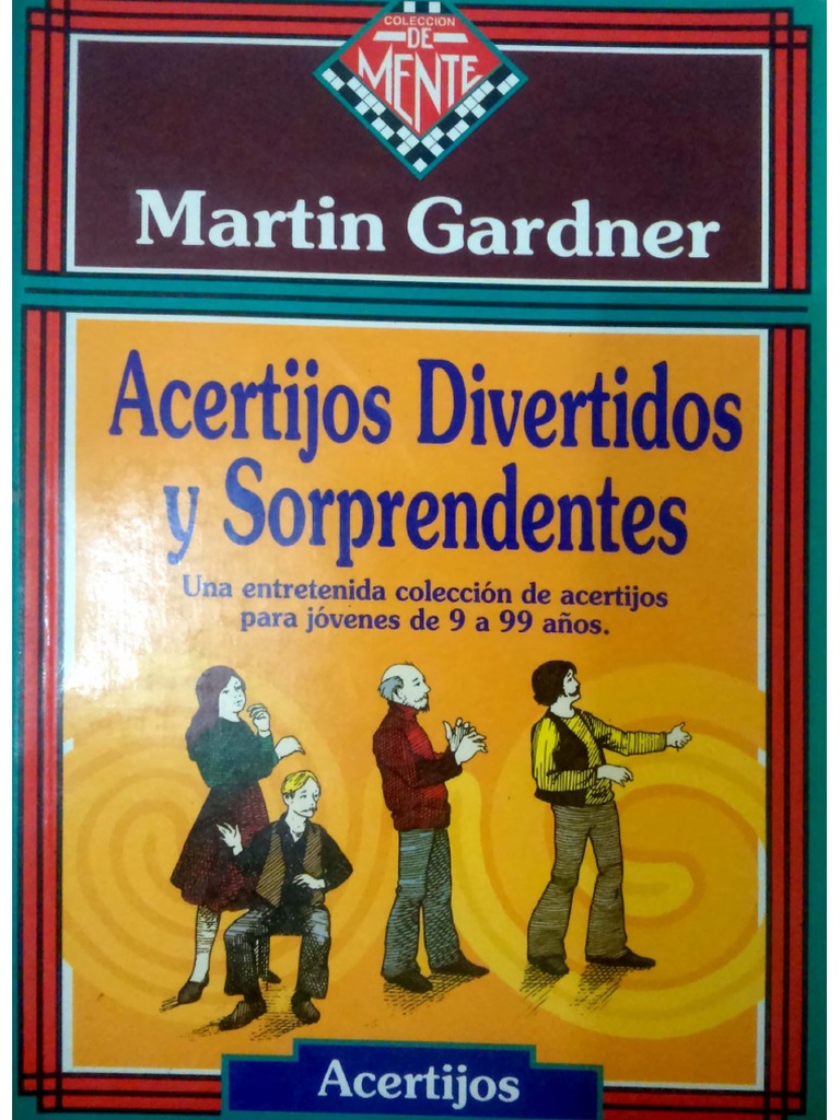 Acertijos divertidos y sorprendentes - Martin Gardner.pdf