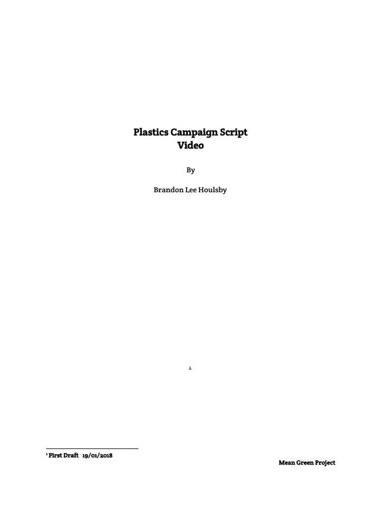 Plastics Campaign Script - Video by Brandon Lee Houlsby | PDF | Plastic ...