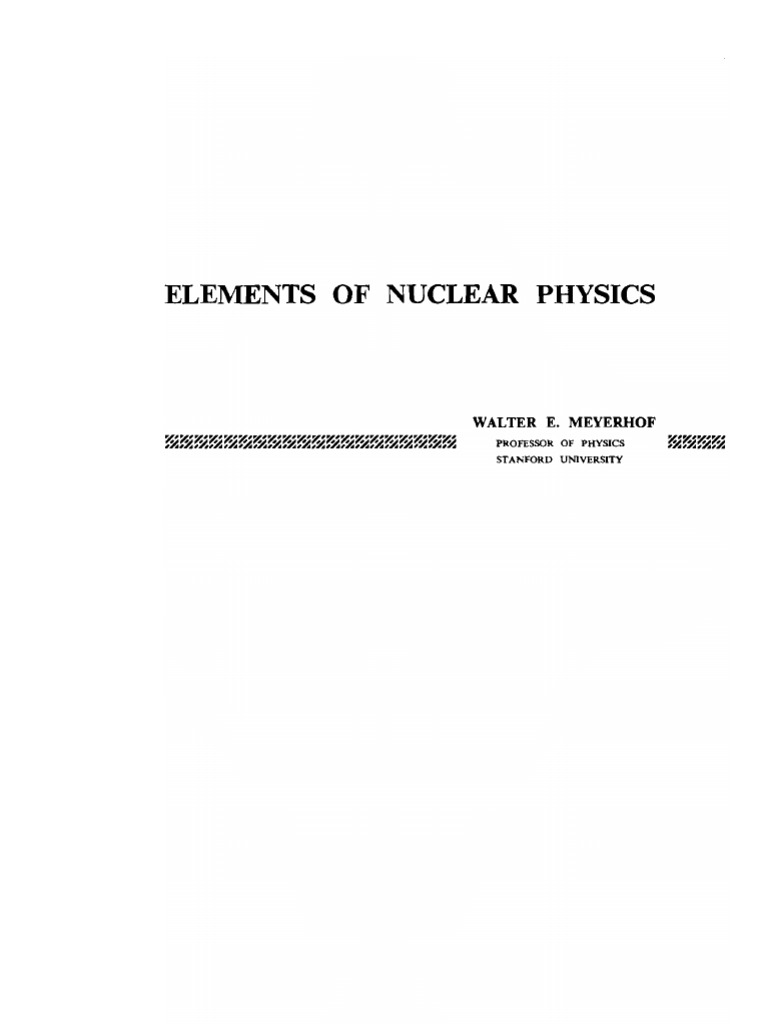 Elements of Nuclear Physics | PDF