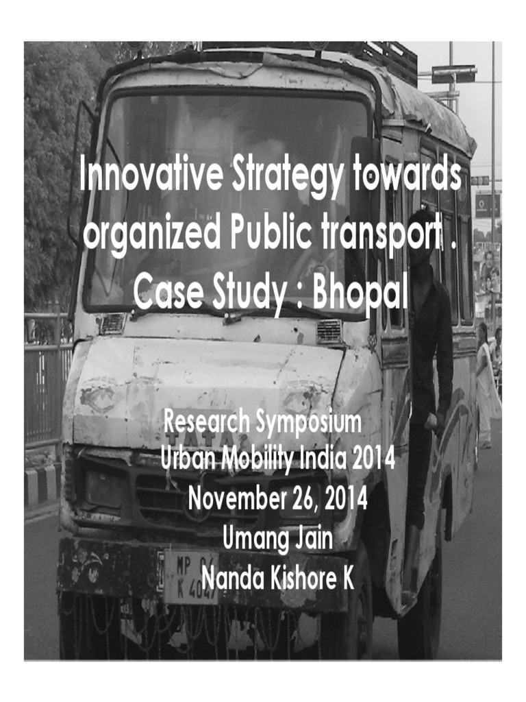 Innovative Strategy Towards Organized Public Transport - Case Study ...