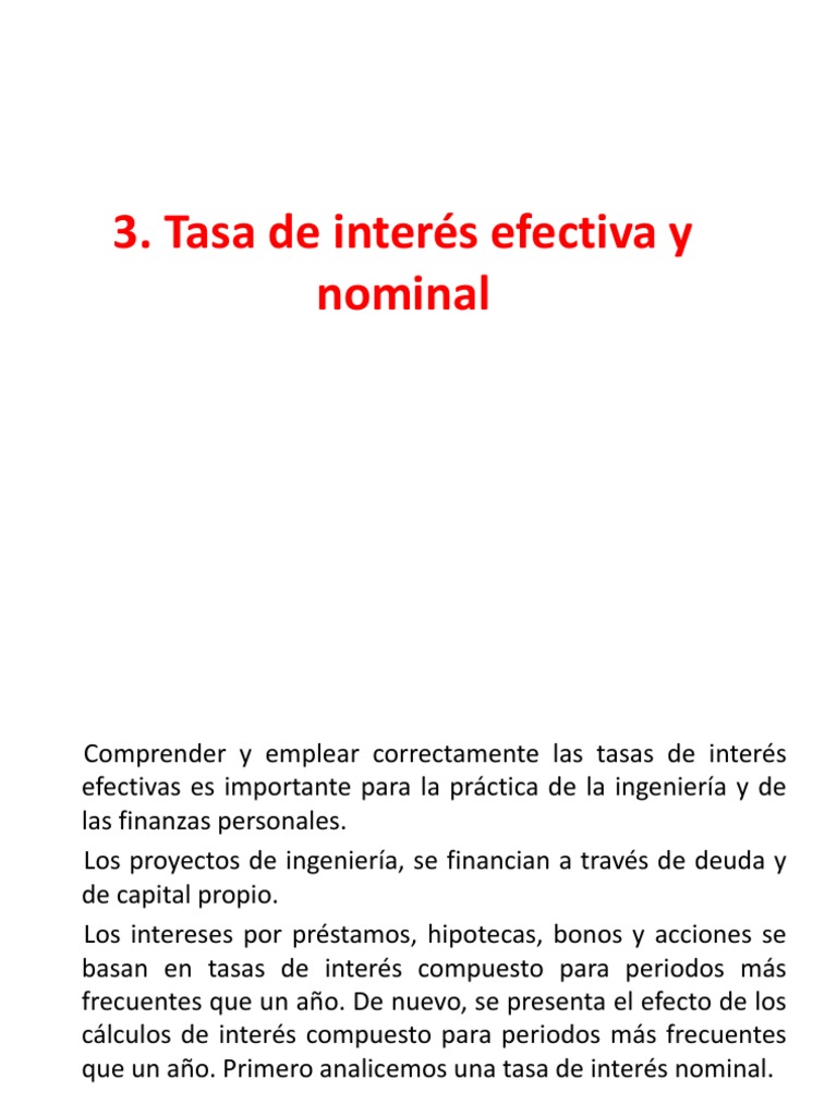 3 Tasa de Interés Efectiva y Nominal | Interés | Tasas de interés