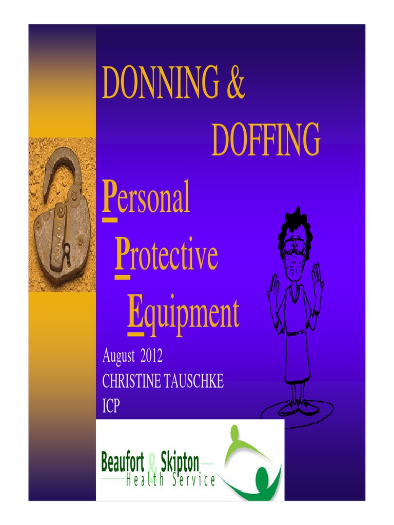 Donning and Doffing | Download Free PDF | Infection Control | Personal ...