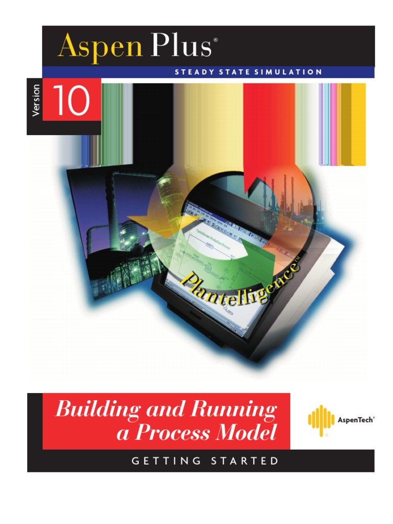 ASPEN PLUS Version 10 Manual | PDF | Simulation | Menu (Computing)