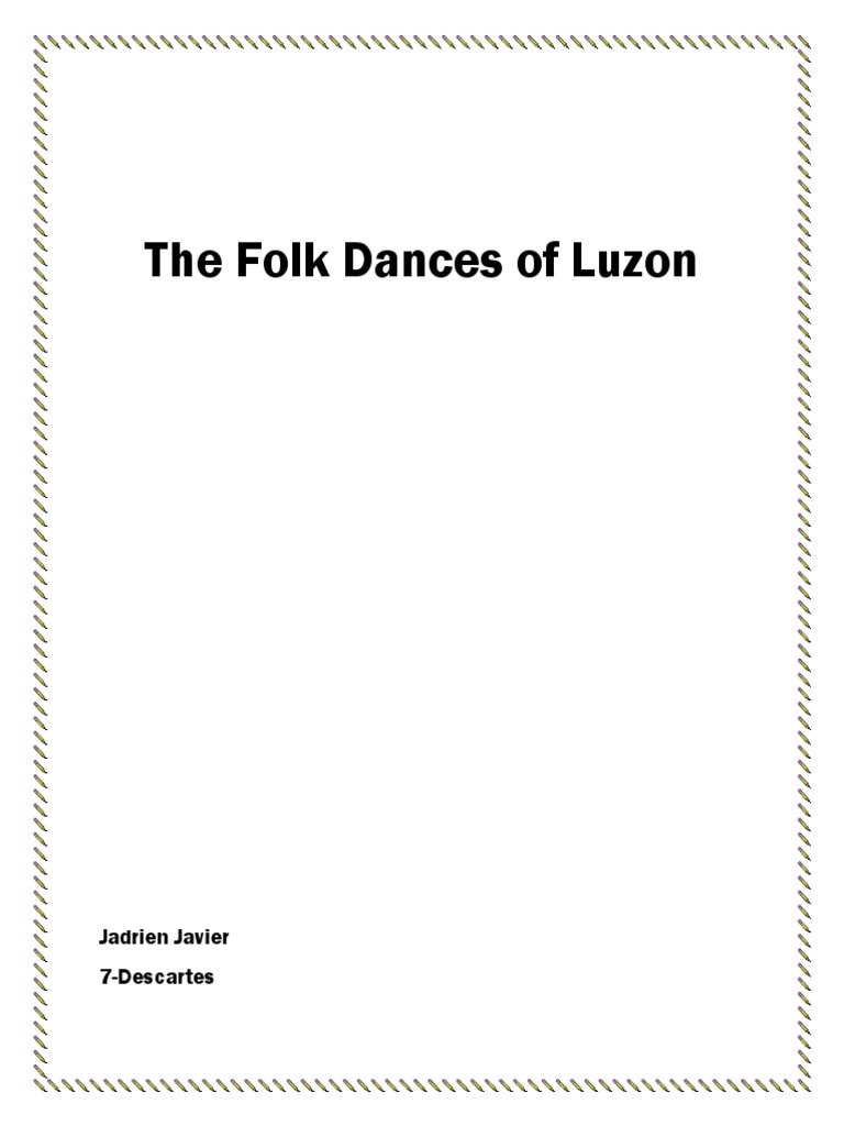 The Folk Dances of Luzon | PDF | Dances | Philippines