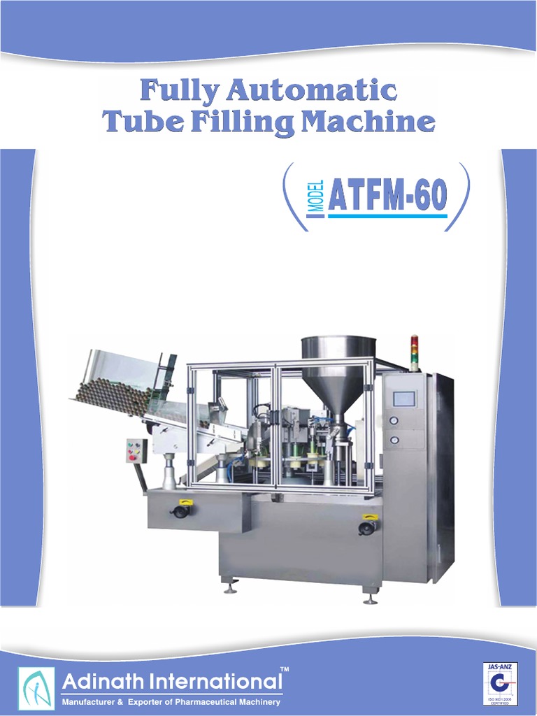Fully Automatic Tube Filling Machine