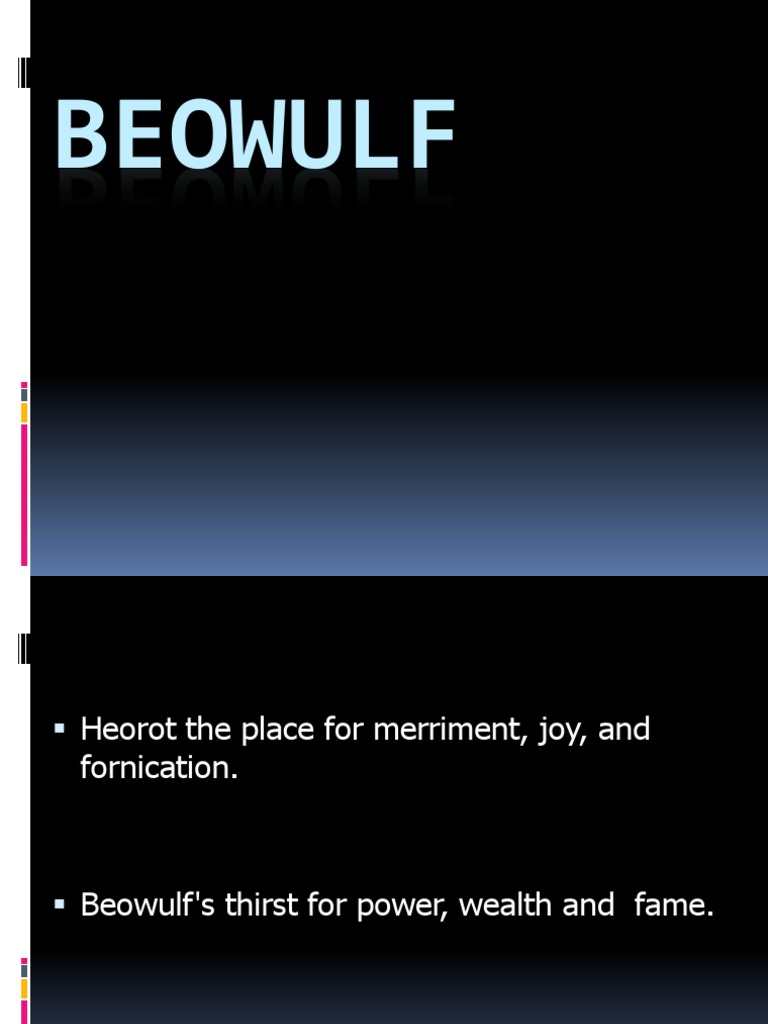 Heorot is Attacked: Grendel's Reign of Terror and the Arrival of the ...