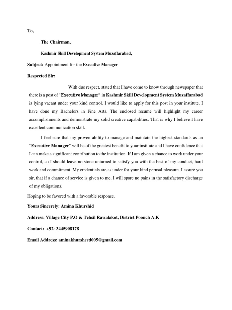 To, The Chairman, , Subject: Appointment for the Respected Sir