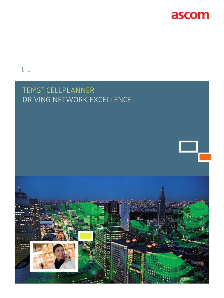 Tems Cellplanner: Driving Network Excellence | PDF | High Speed Packet ...