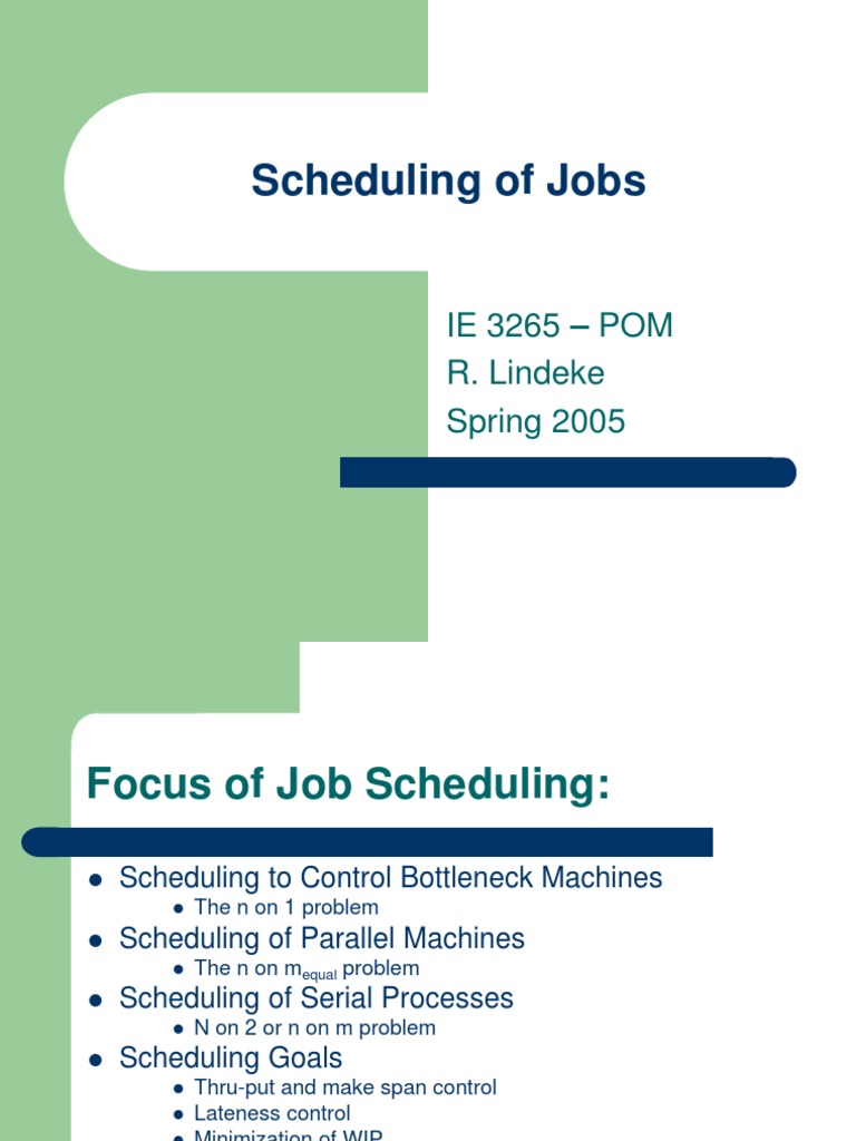 Scheduling of Jobs - Sset11 | Download Free PDF | Scheduling (Computing) | Systems Engineering