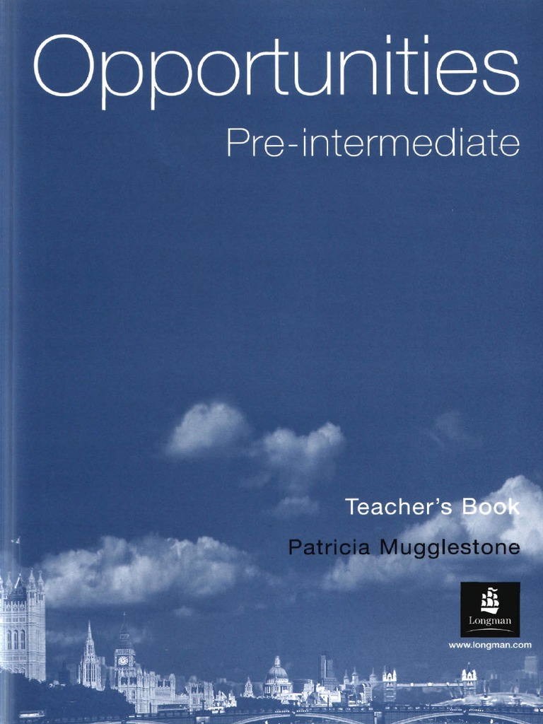 Longman Opportunities Pre Intermediate Teacher S Book PDF | PDF