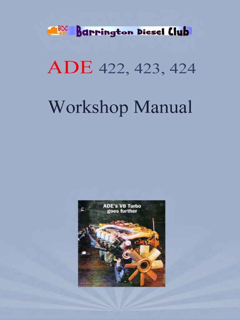 Ade 422 423 424 Workshop Manual Abby PDF | PDF | Motor Oil | Electrical ...