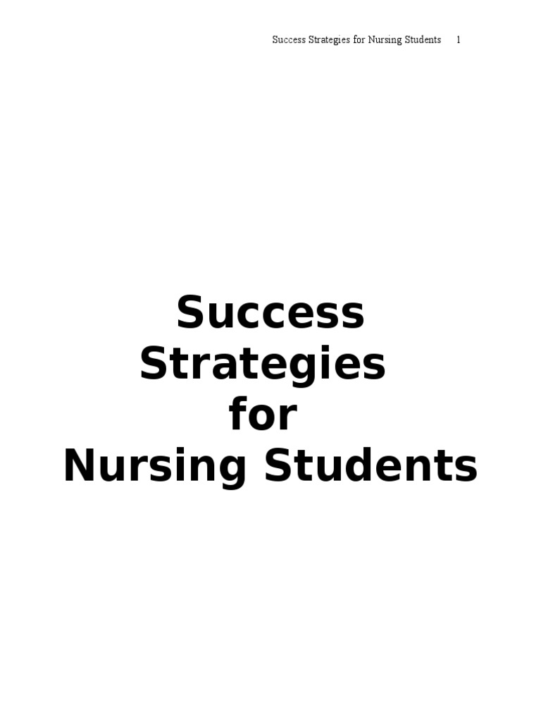 Success Strategies for Nursing Students | PDF | Medical Diagnosis | Nursing