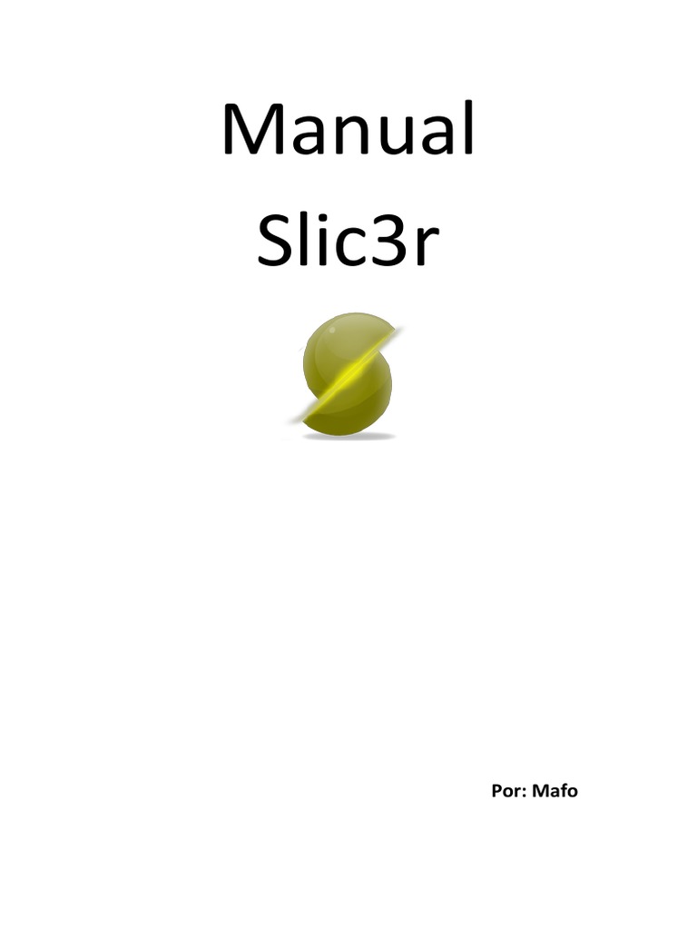 Manual Slic3r | PDF | Impresora (Computación) | Temperatura