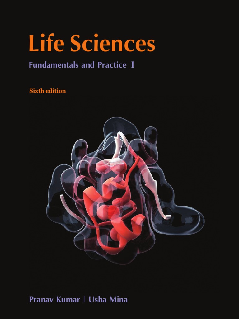 Life Sciences Fundamentals and Practice - I | PDF