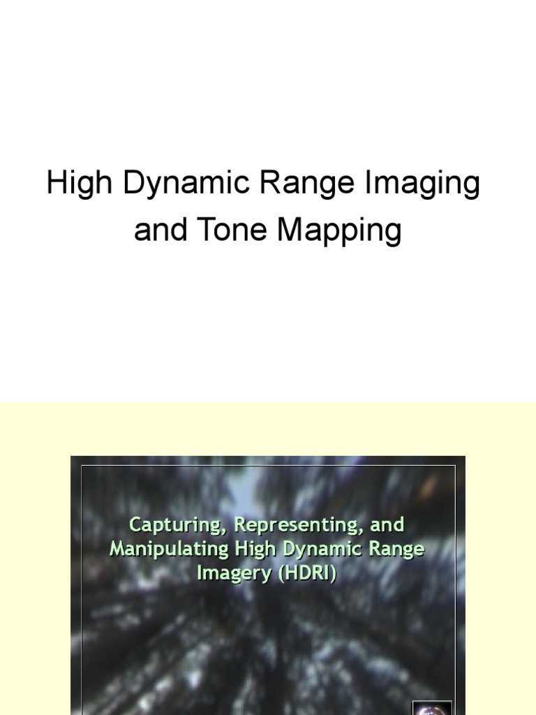 HDR Imaging & Tone Mapping: Paul Debevec's SIGGRAPH Course | PDF | High Dynamic Range Imaging ...